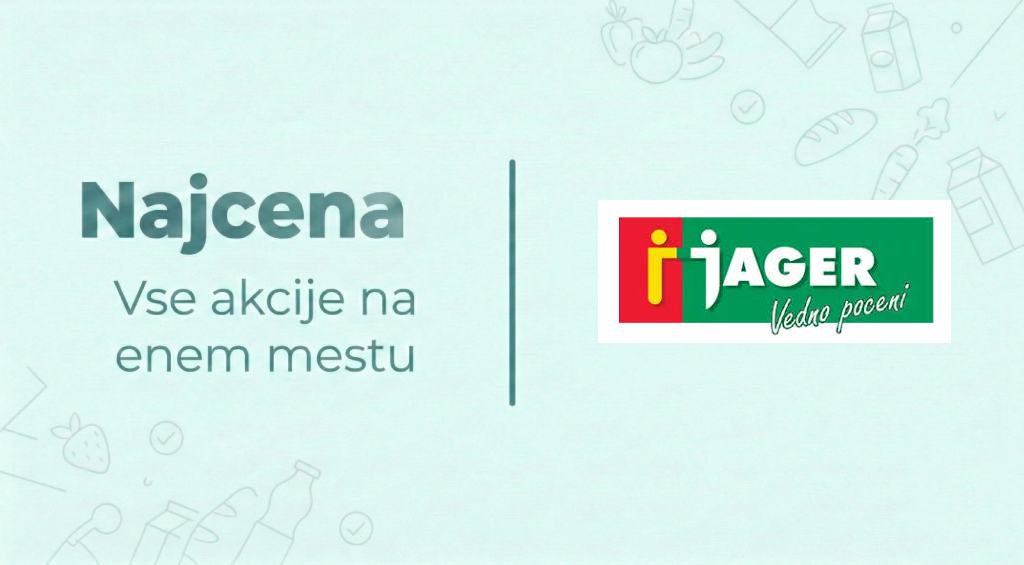 Jager katalog: Vsi novi letaki in vikend akcije (Maj 2026)